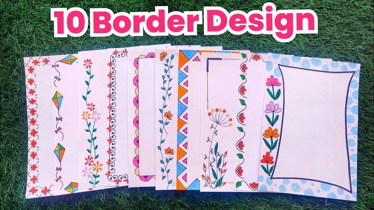 10 Border Design 10 Quick And Easy Border Design Ideas Border Design