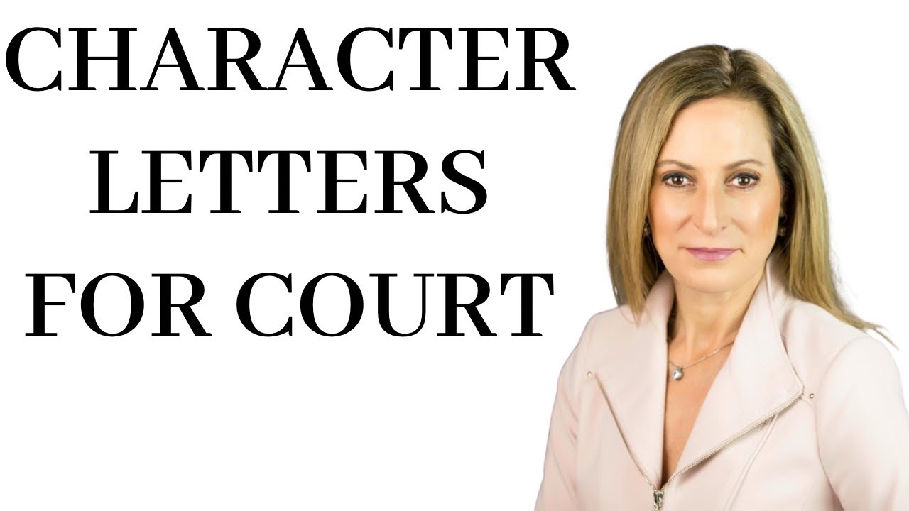 What Judges Do And Don T Want To See In Character Letters Youtube