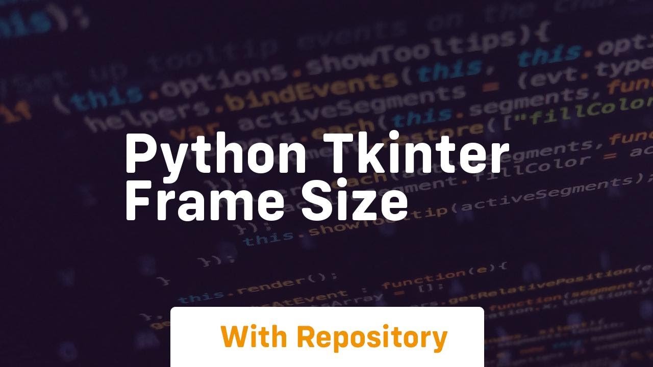 Python Tkinter Frame Size Youtube