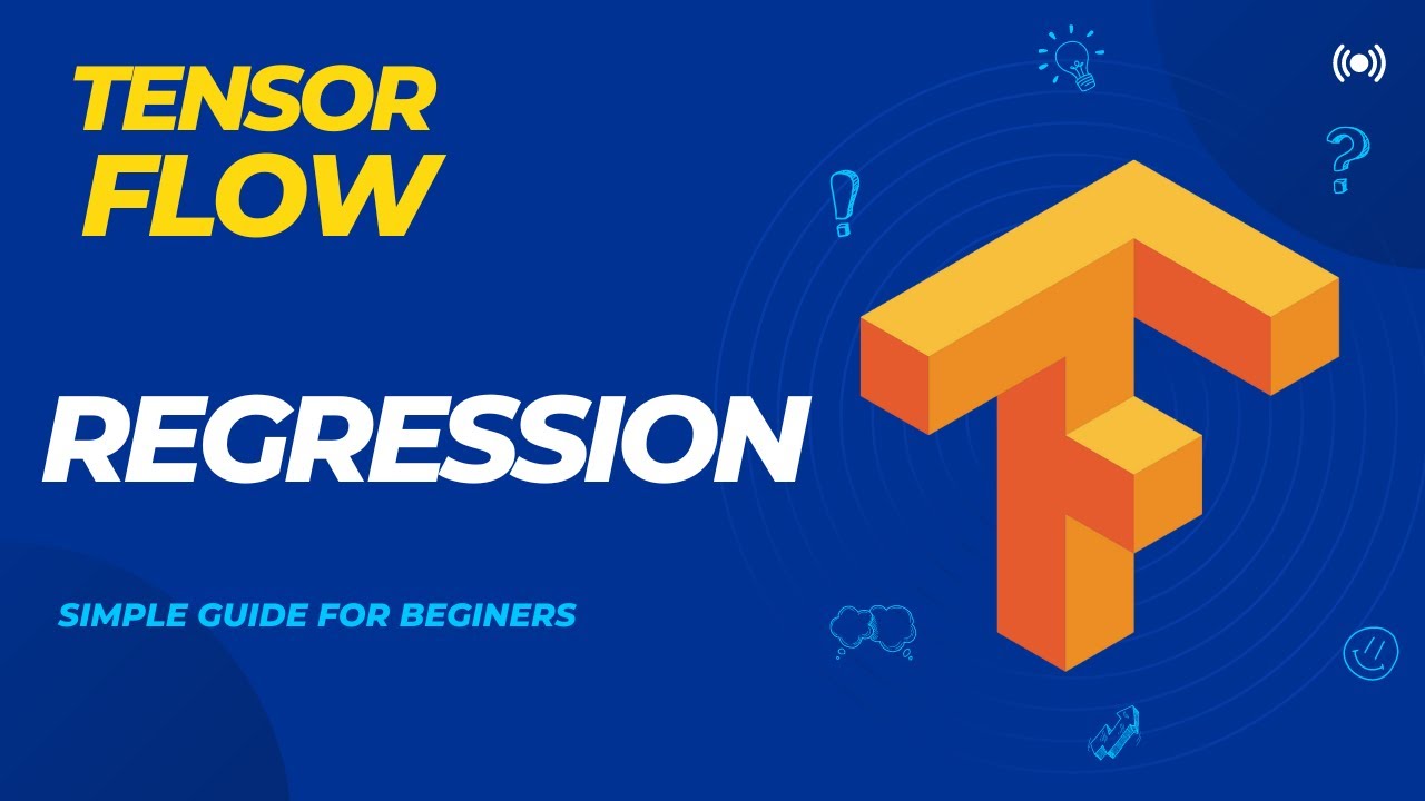 How To Solve Regression Problems With Tensorflow A Step By Step