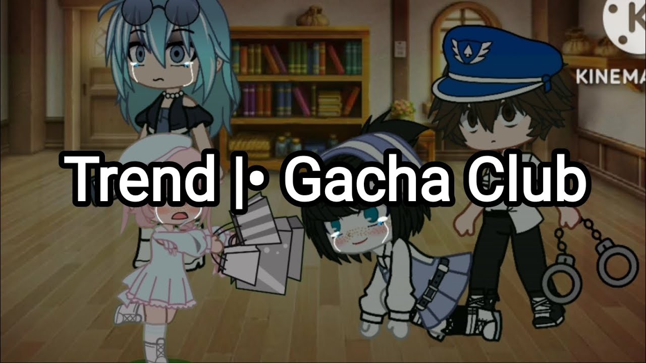 Trend Gacha Club Youtube