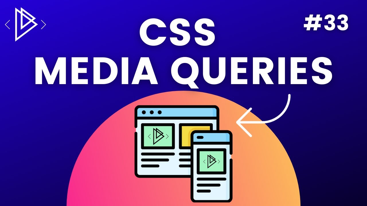 33 Css Media Queries Css Full Tutorial Youtube