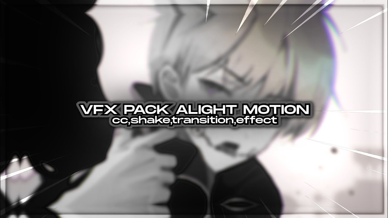 Vfx Pack Alight Motion Youtube