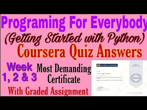 Coursera Programming For Everybody Getting Started With Python Week