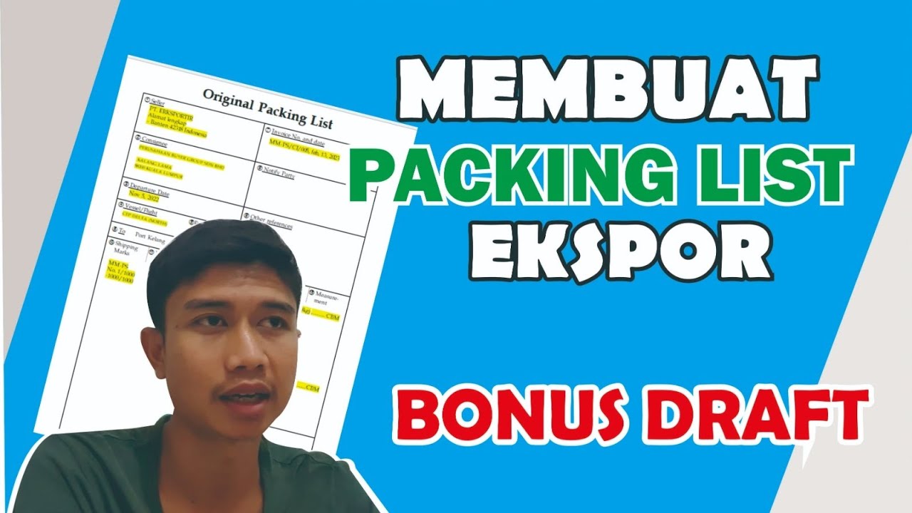 Membuat Dokumen Packing List Ekspor Youtube