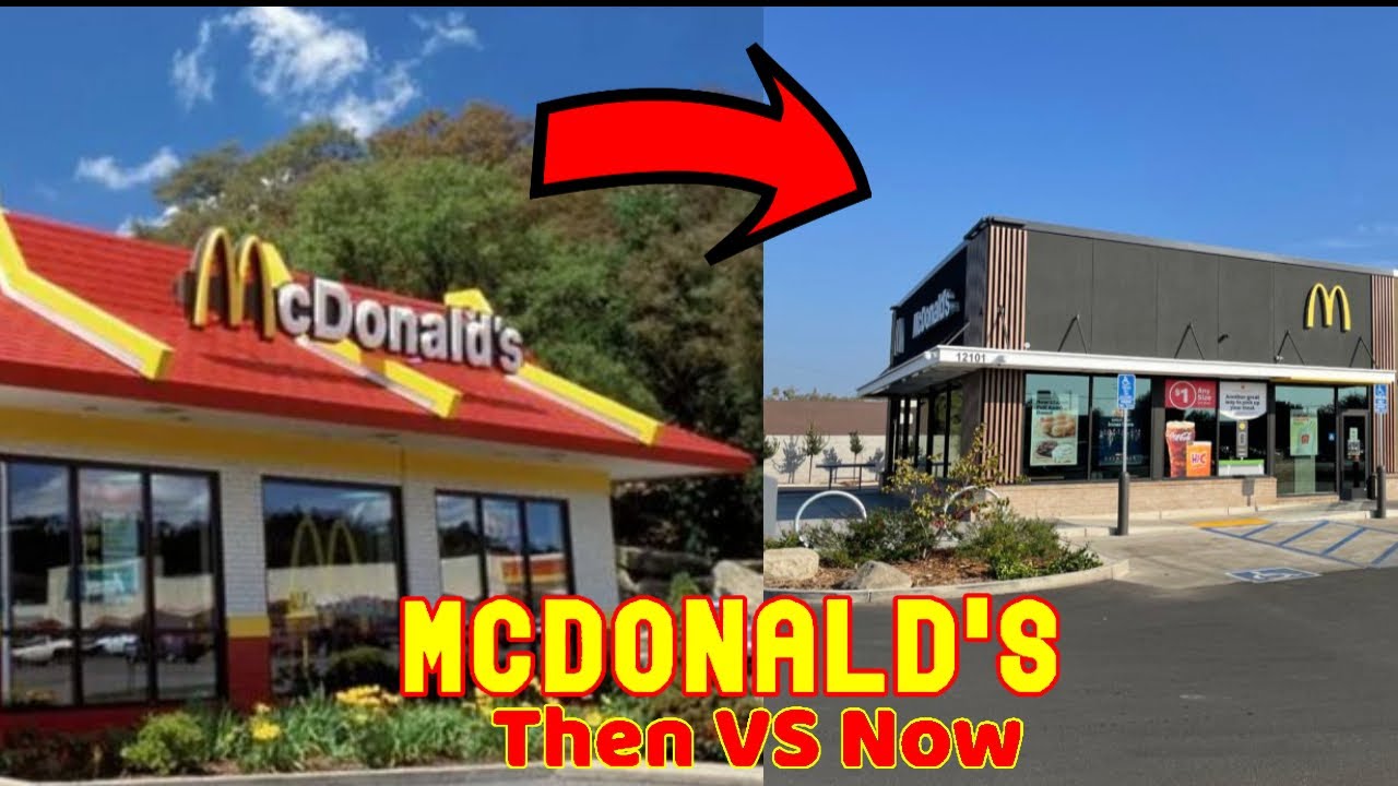 Mcdonald S Then Vs Now Youtube