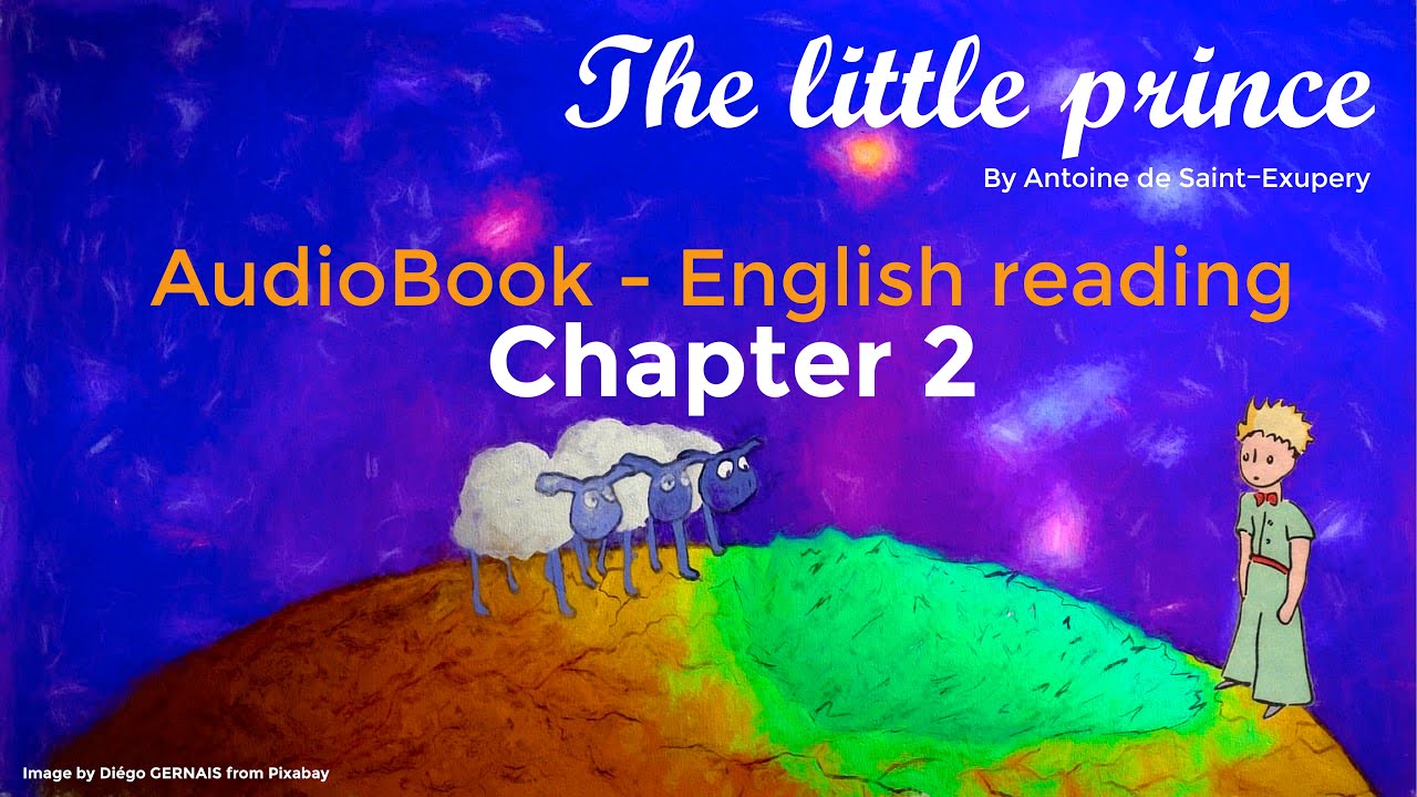 The Little Prince Chapter 2 Full Audiobook In English Youtube
