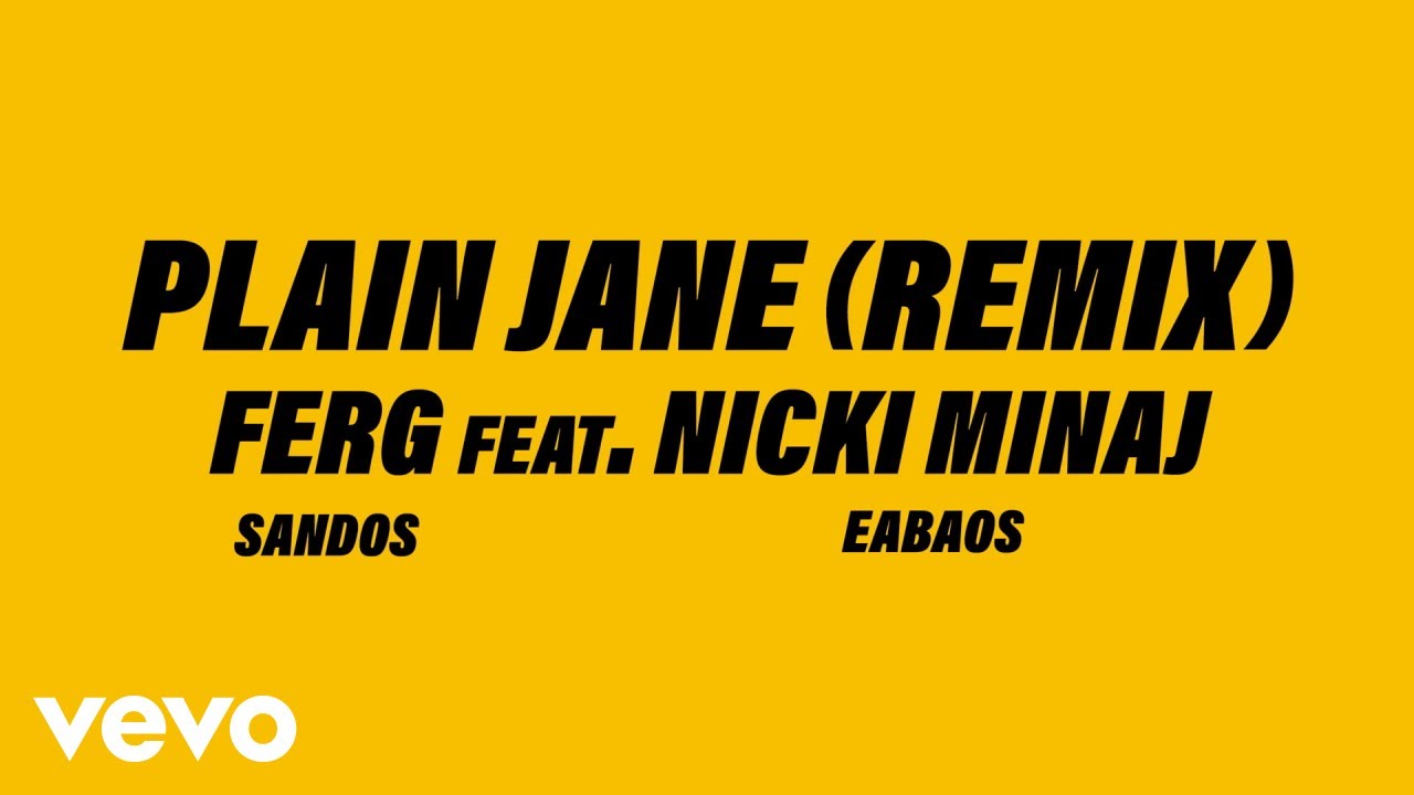 Ferg Plain Jane Remix Official Audio Ft Nicki Minaj Youtube