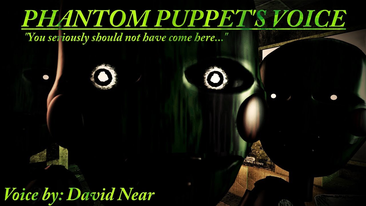 Sfm Fnaf Phantom Puppet S Voice Youtube