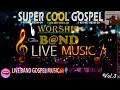 3 Hours Of Awesome Non Stop Worship Praises Live Band Gospel Kojo ...