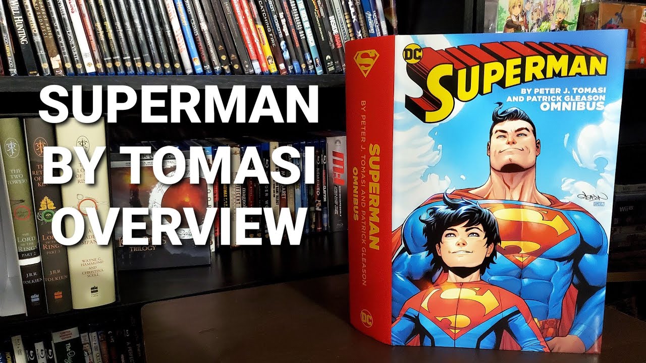 Superman By Peter J Tomasi Omnibus Overview Youtube