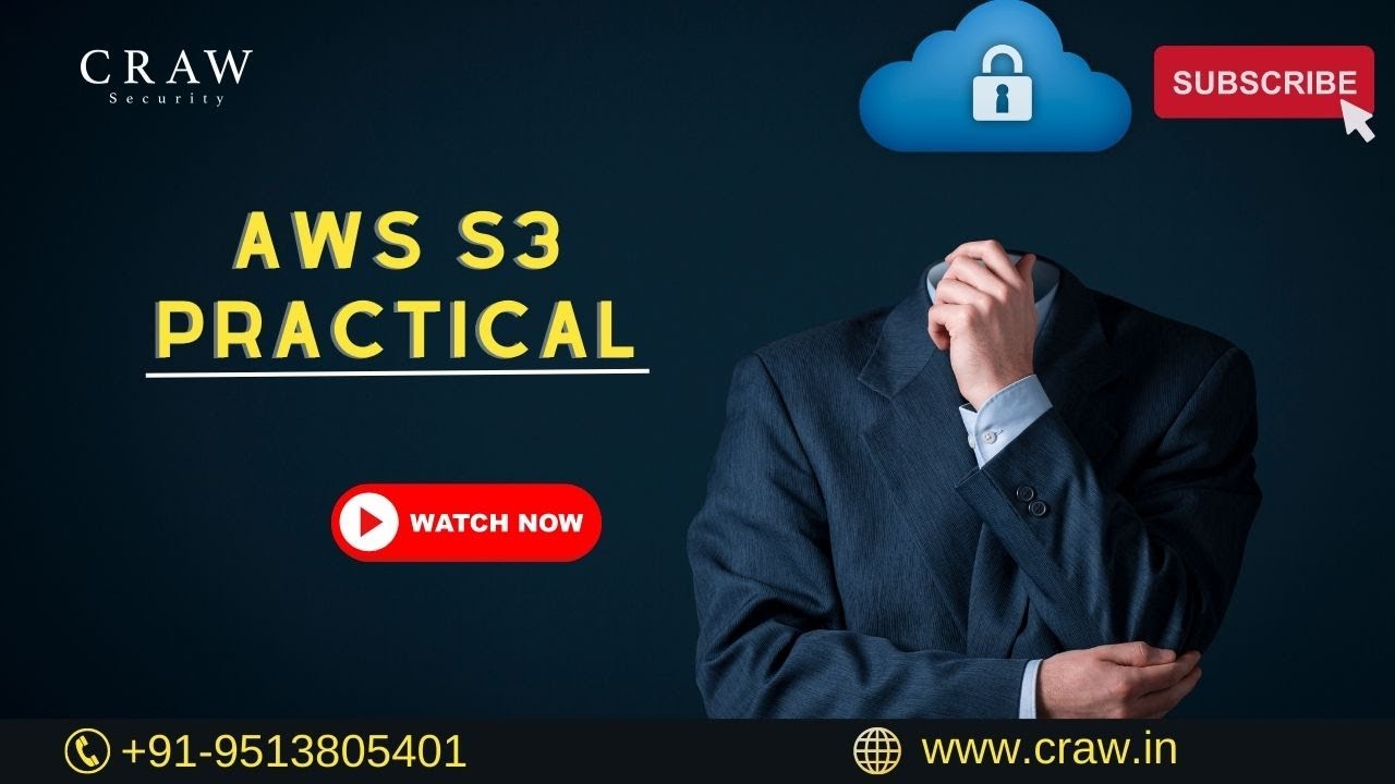 Aws S3 Practical Aws Security Cyber Security Craw Security Youtube