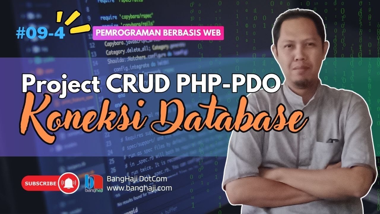 Web 09 4 Crud Php Pdo Koneksi Database Fleksibel Menggunakan Pdo