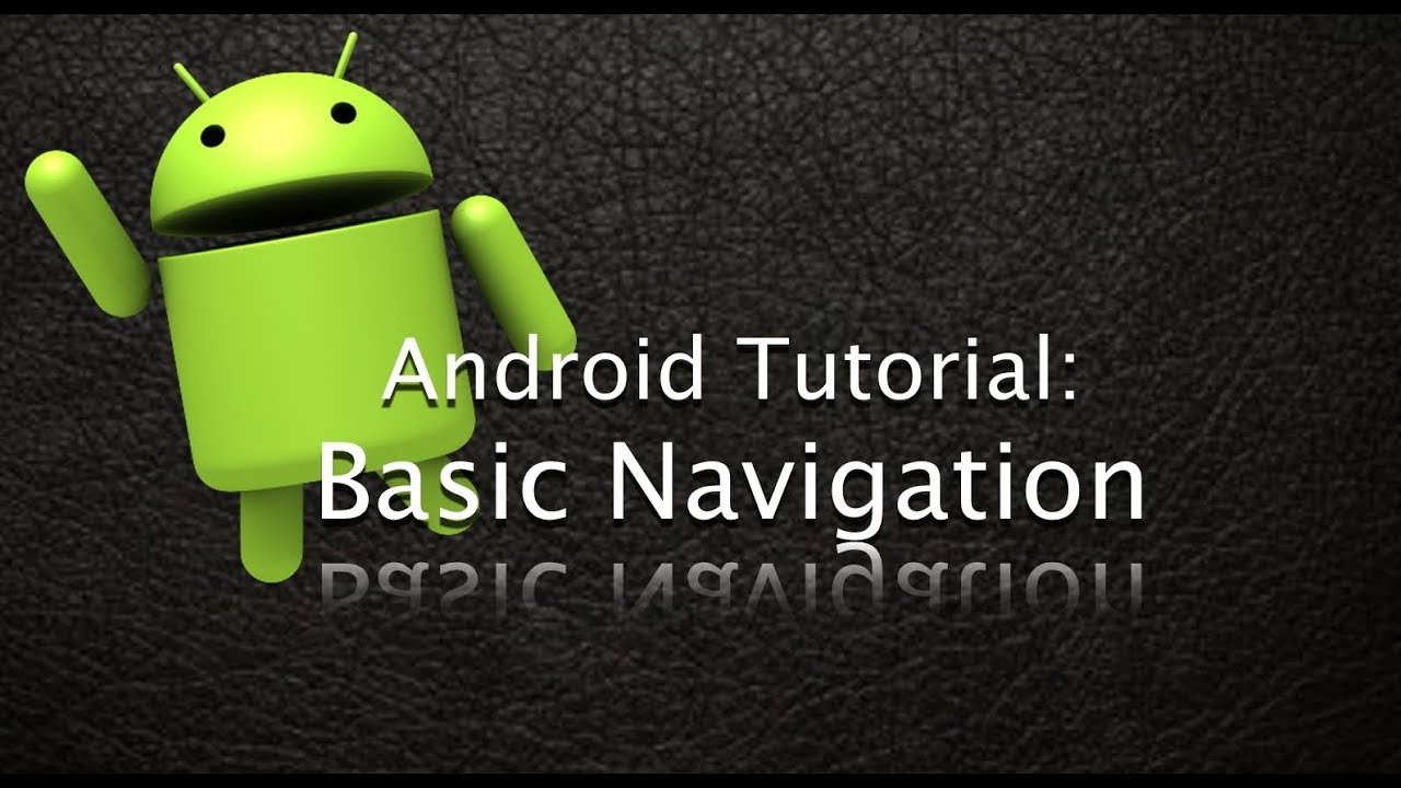 Android Tutorial Getting Started Kitkat Youtube