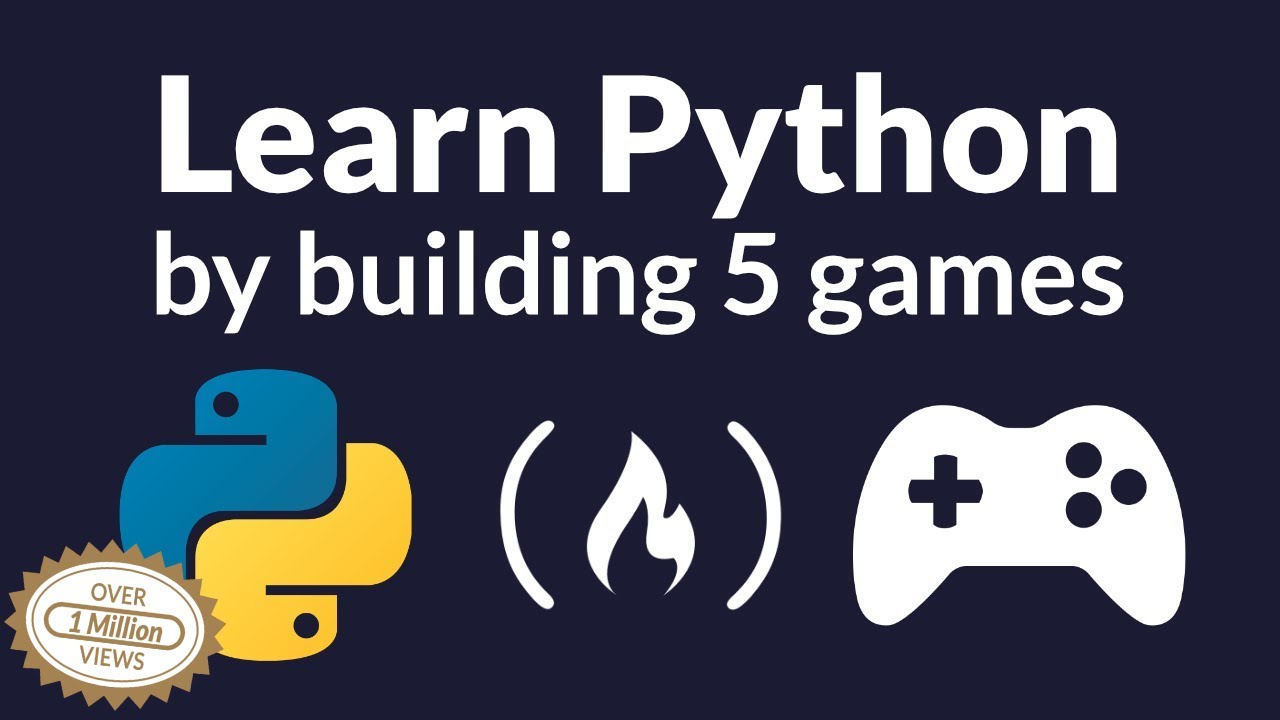 Learn Python By Building Five Games Full Course Youtube