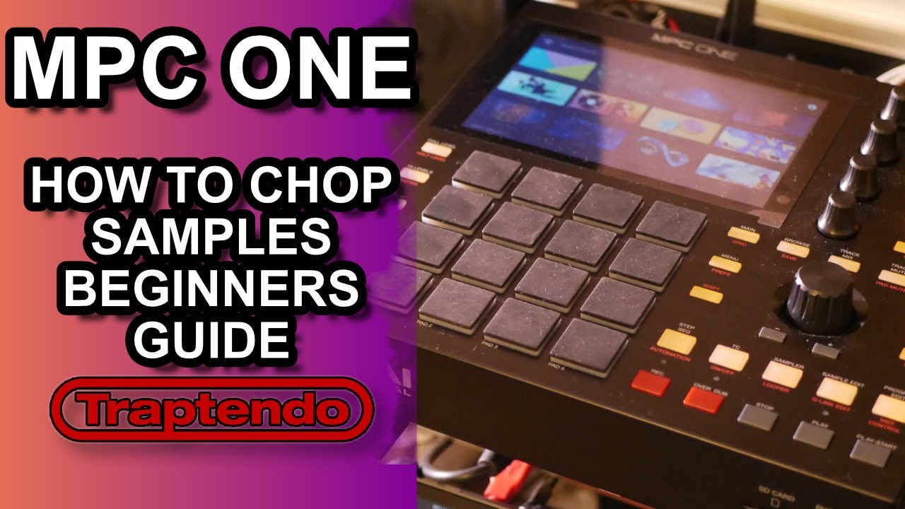 Akai Mpc One How To Chop Samples Like A Pro Beginner Tutorial Youtube