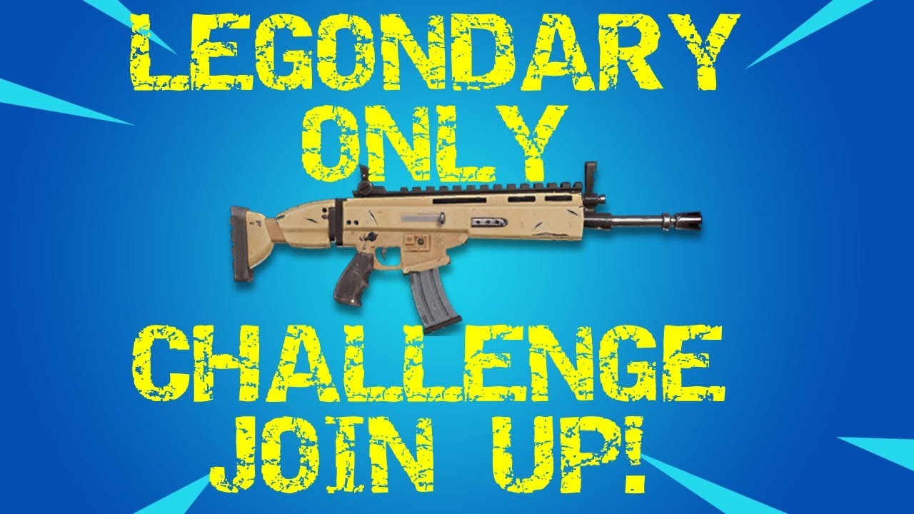 Fortnite Legendary Only Challenge With Subs Youtube