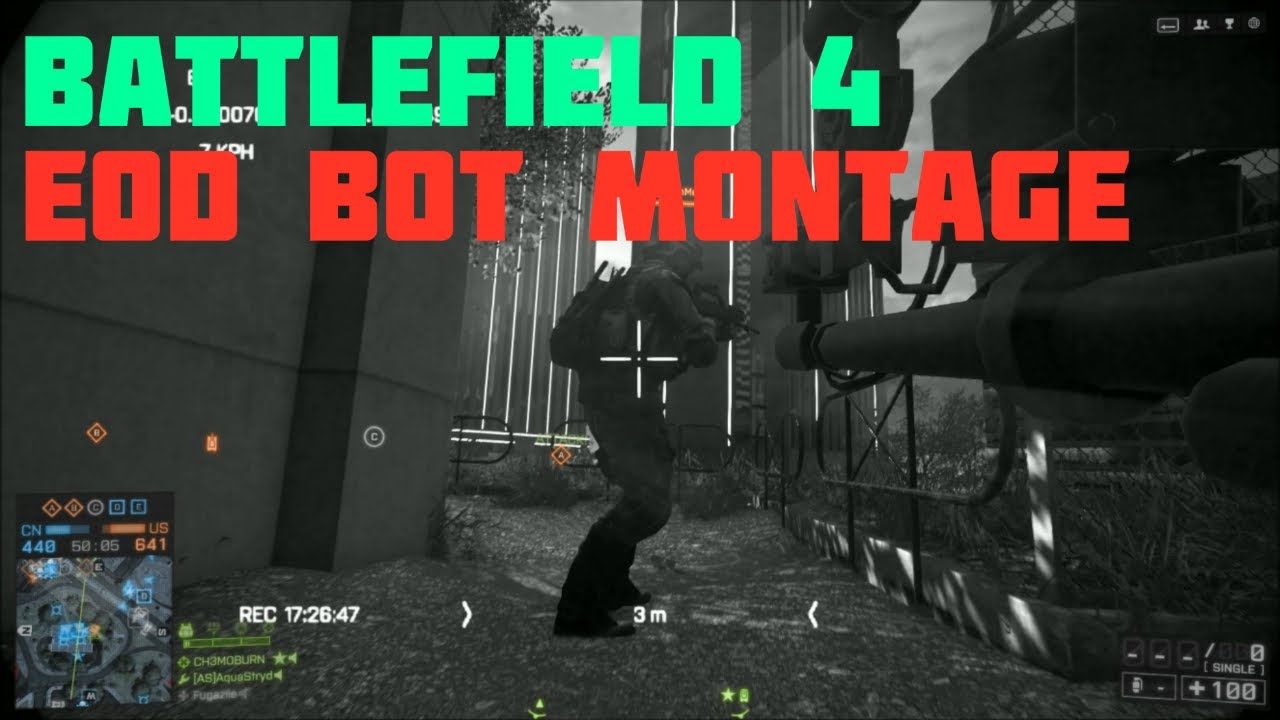 Eod Bot Montage Battlefield 4 Youtube