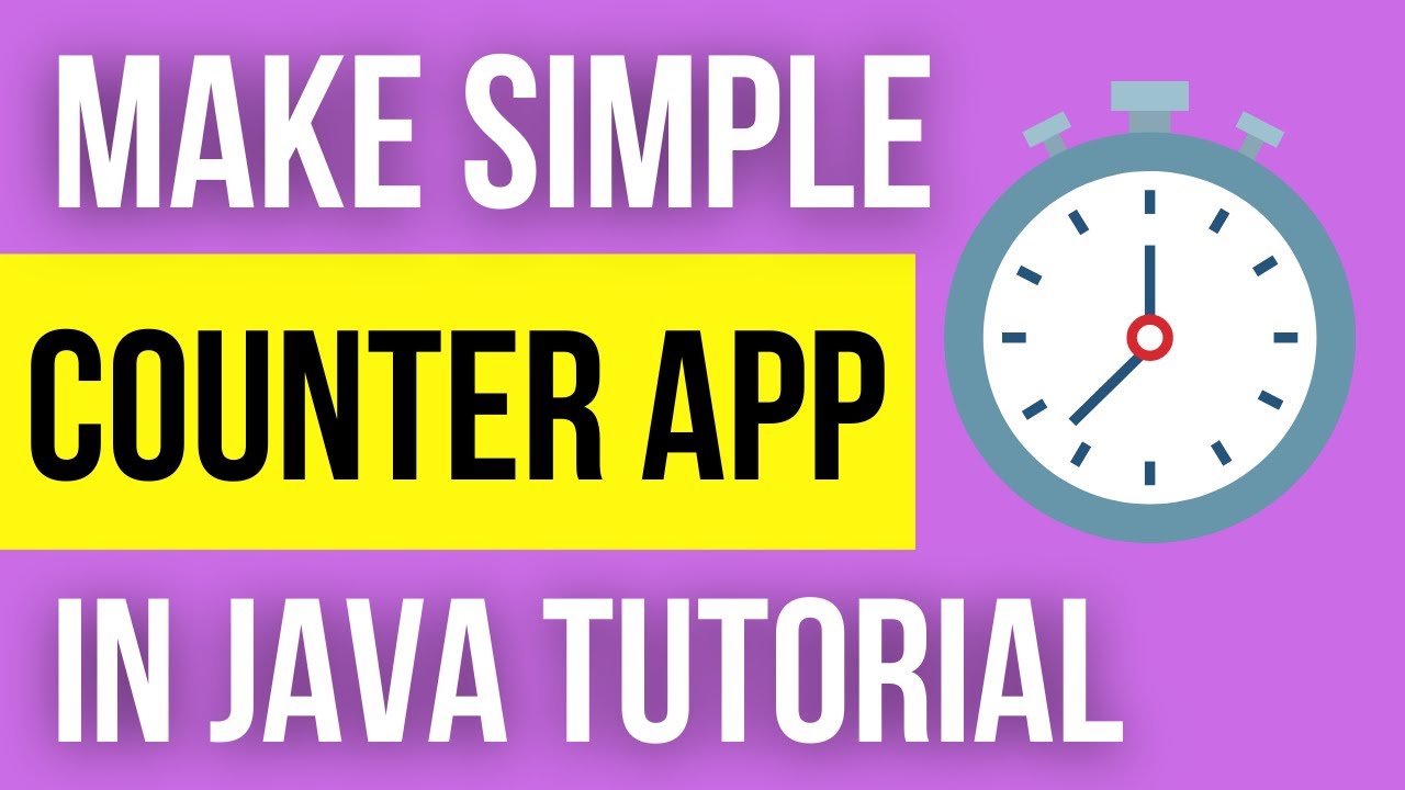 Java Counter App Mini Project Gui Codewithmasood Youtube