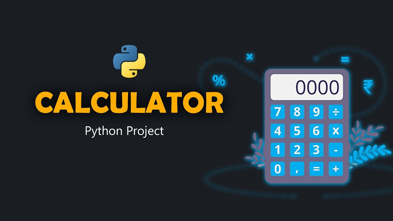Calculator Using If Else In Python How To Create A Calculator In