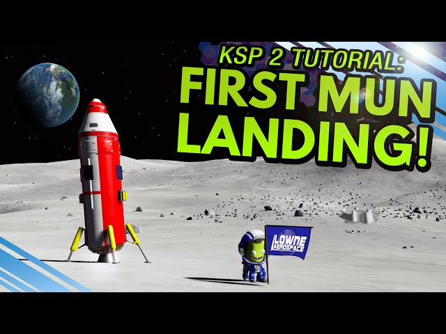 Kerbal Space Program Mun Tutorial