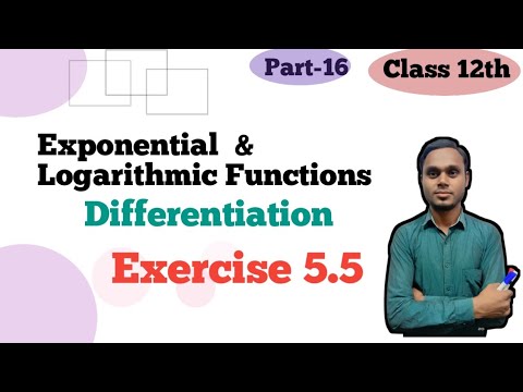 Differentiation Of Exponential And Logarithmic Functions Class 12
