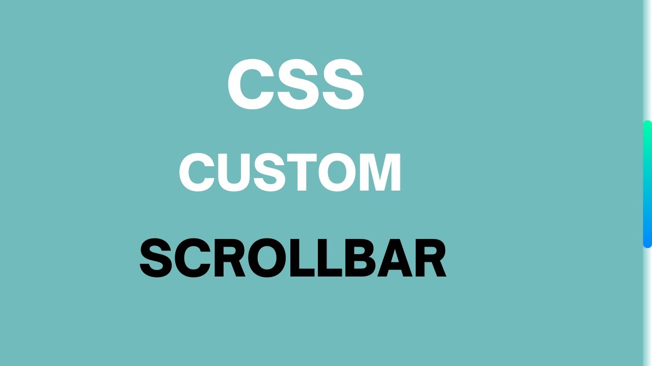 Create Custom Scrollbar Using Css Animation Youtube