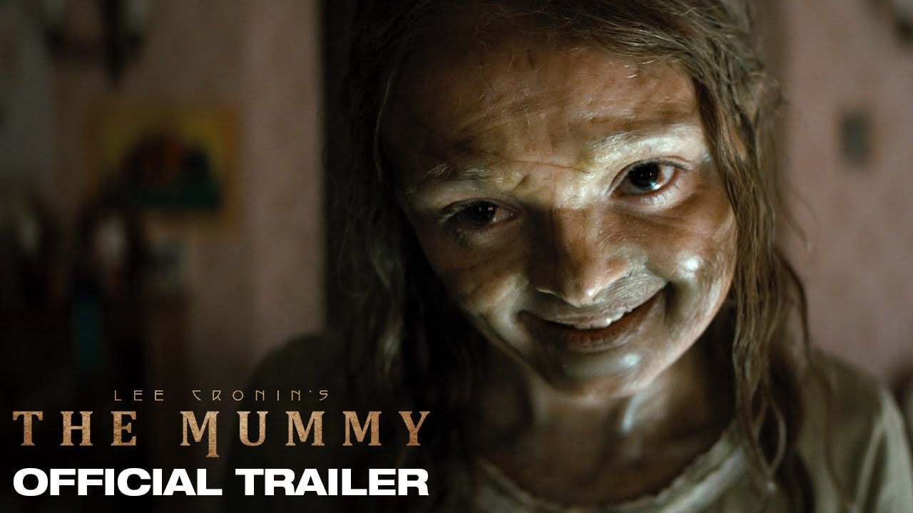 Lee Cronin S The Mummy Official Trailer Youtube