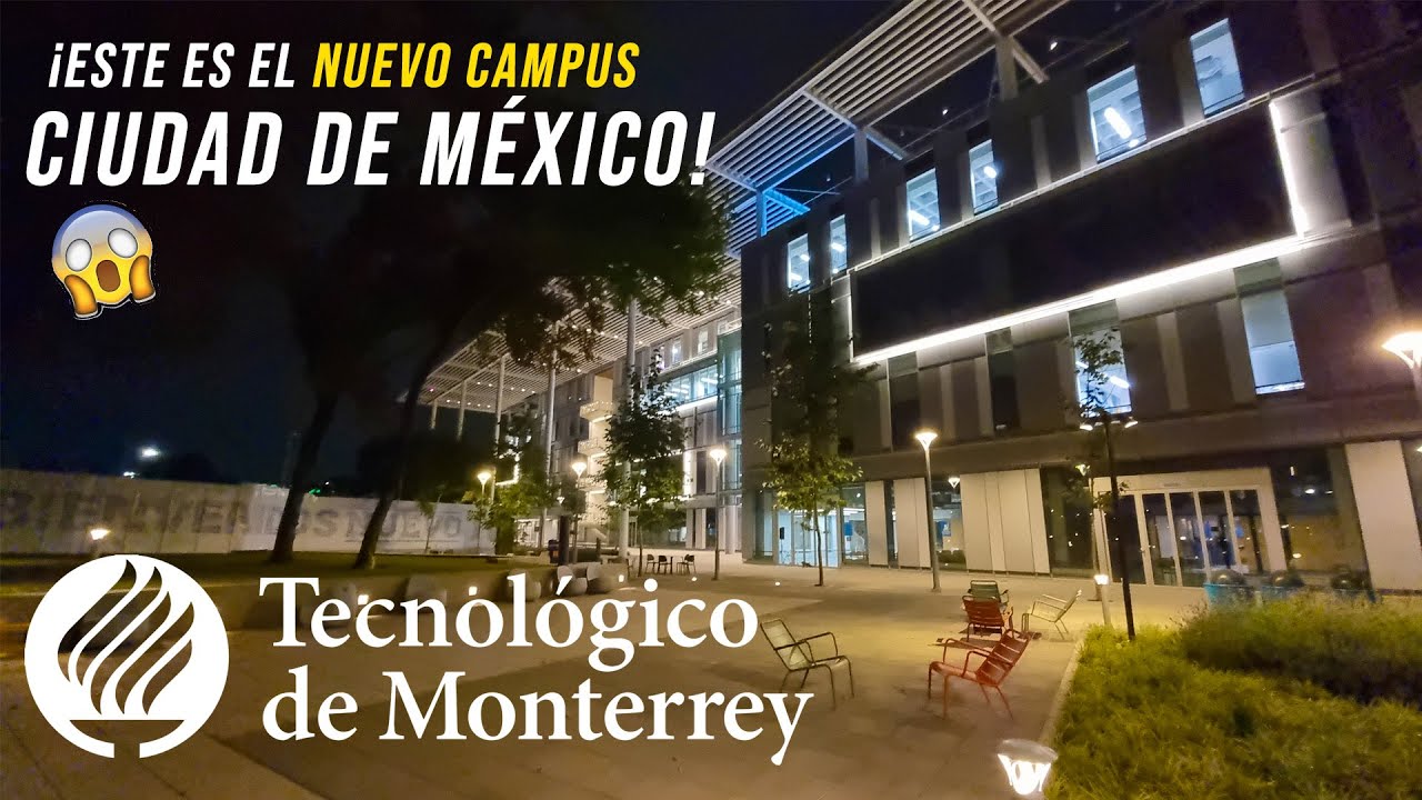 Asi Luce El Nuevo Campus Ciudad De Mexico Del Tecnologico De Monterrey