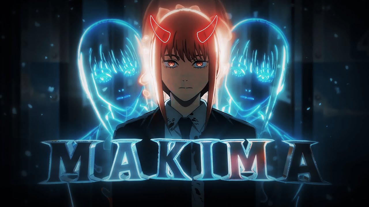 Chainsaw Man Makima She The Devil Edit Amv Remake Version