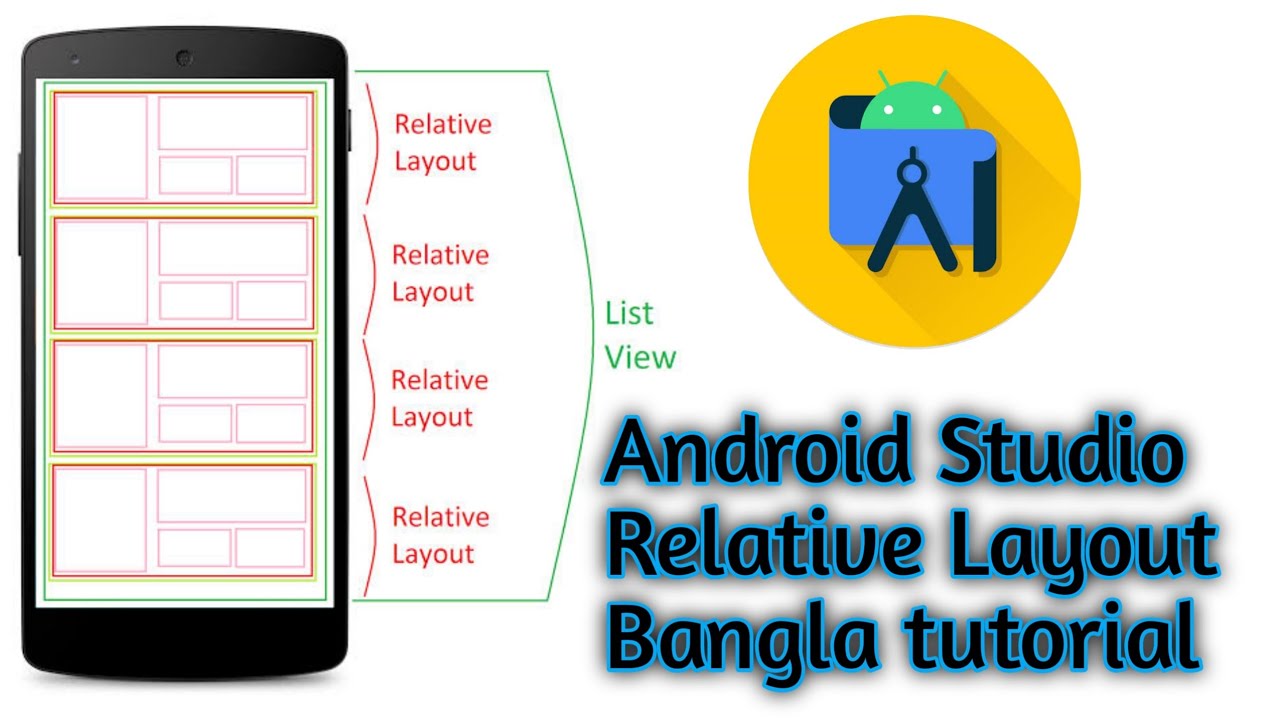 Android Studio Latest Bangla Tutorial Relative Layout Android Example