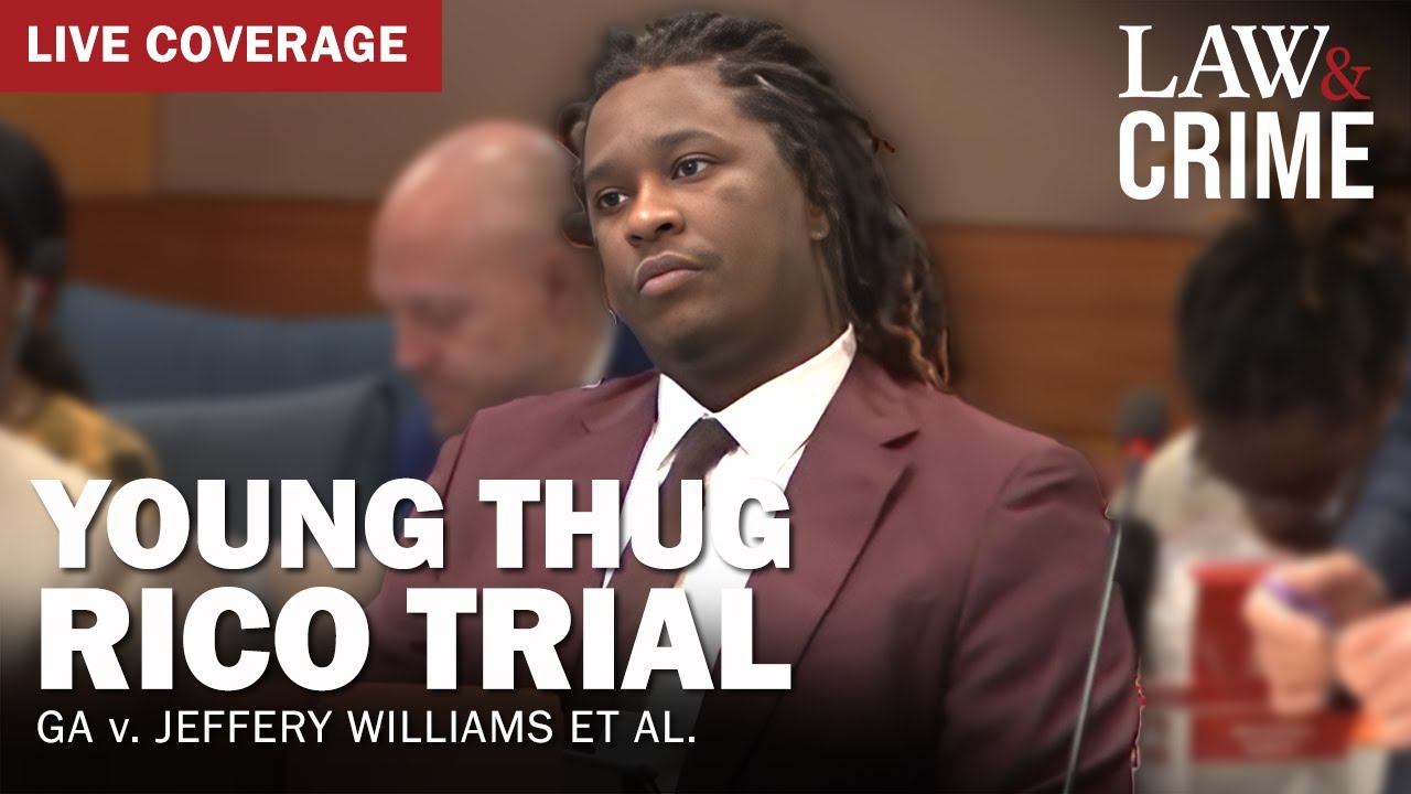 Live Young Thug Ysl Rico Trial Ga Vs Jeffery Williams Et Al Day 89 Tilibooks