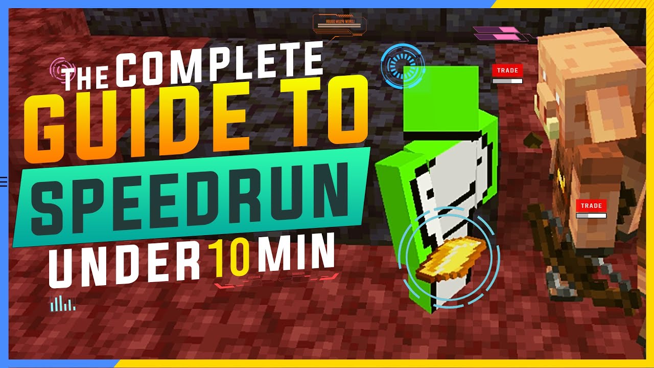 How To Speedrun The Complete Guide For Under 10 Minute Speedrun
