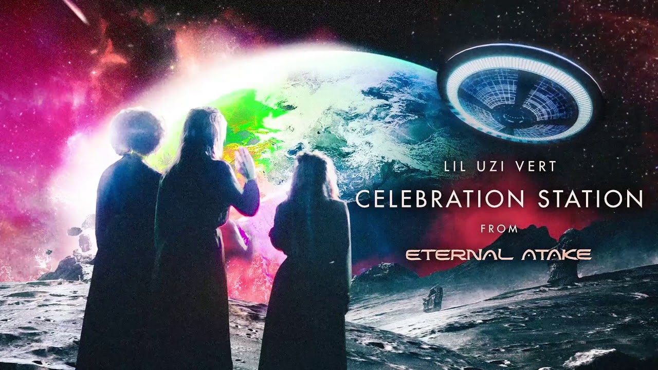 Lil Uzi Vert Celebration Station Official Audio Youtube