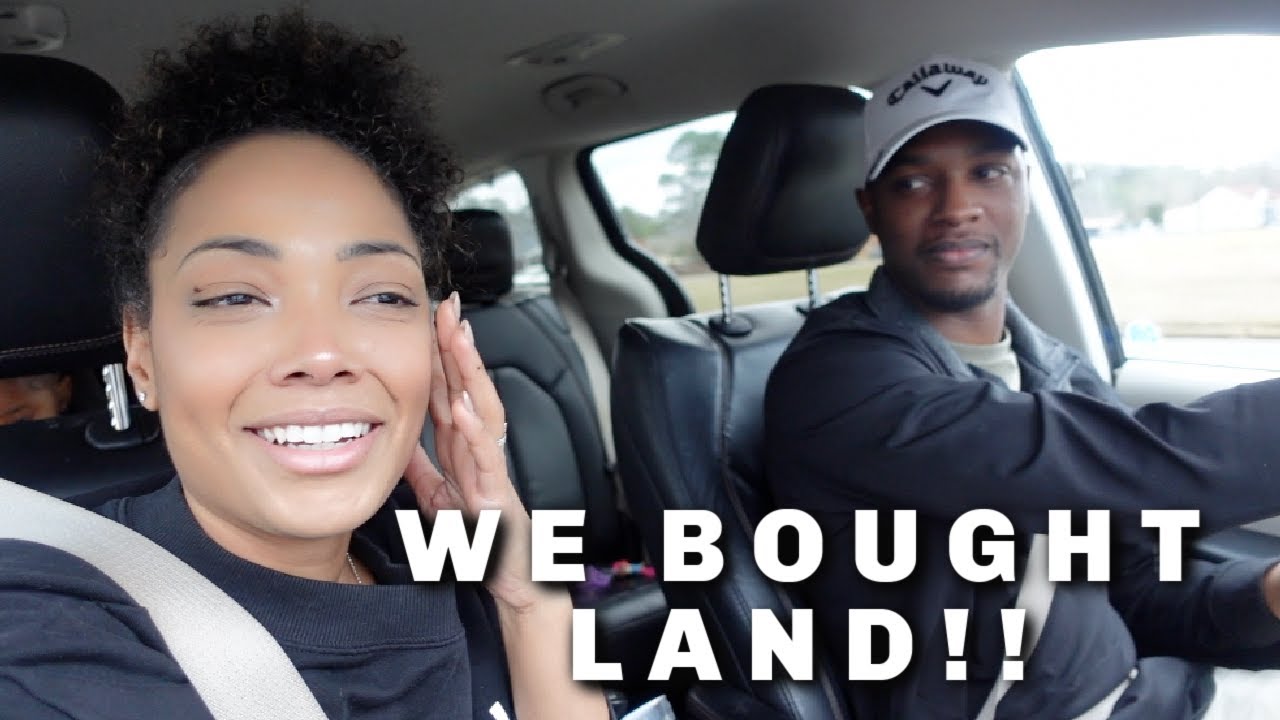 We Bought Land Youtube