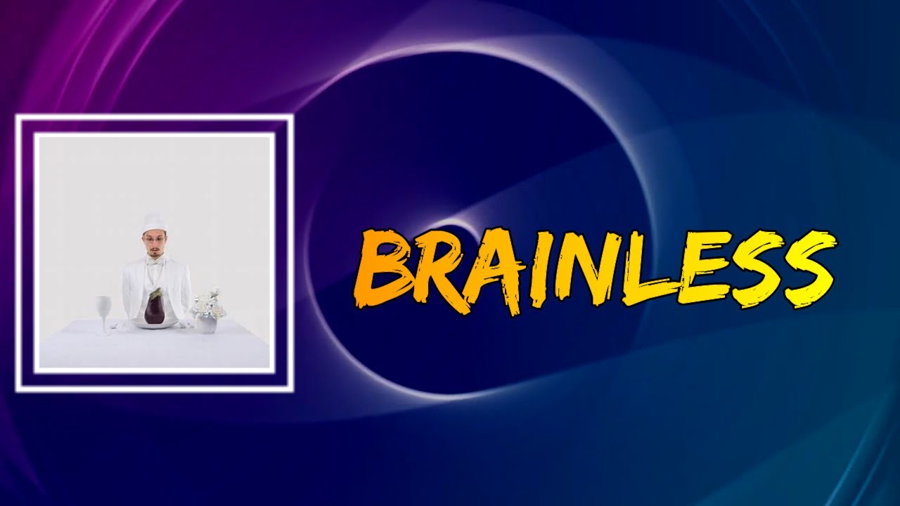 Bbno Brainless Lyrics Youtube