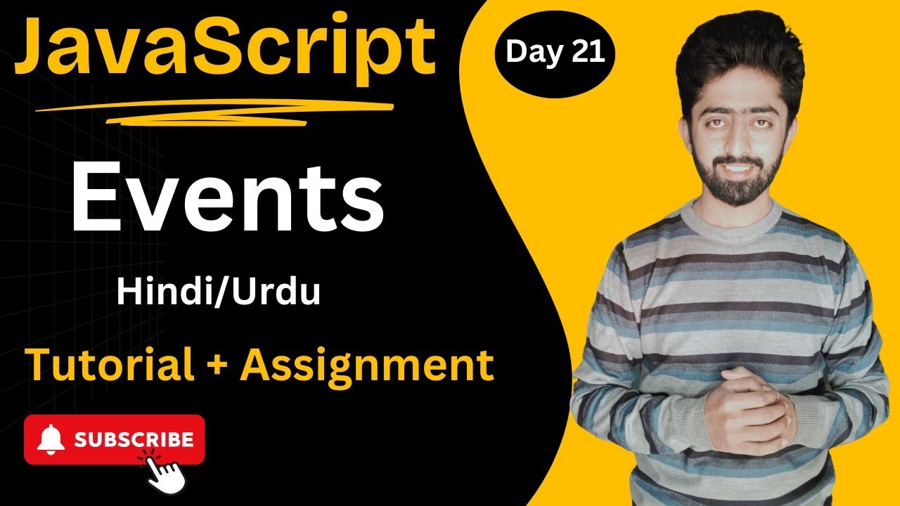 Javascript Events Tutorial Web Development Course 2024 Lecture 21