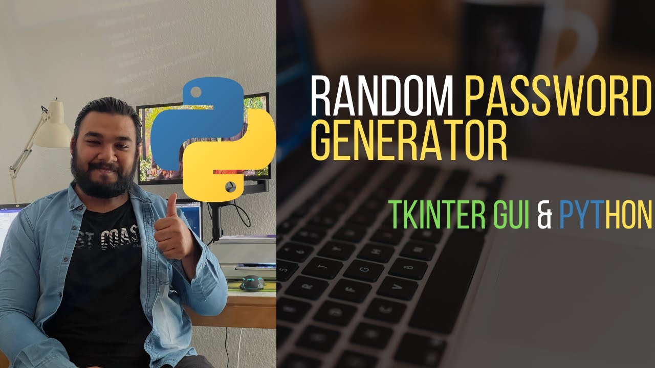 Random Password Generator With Python And Tkinter Gui Youtube