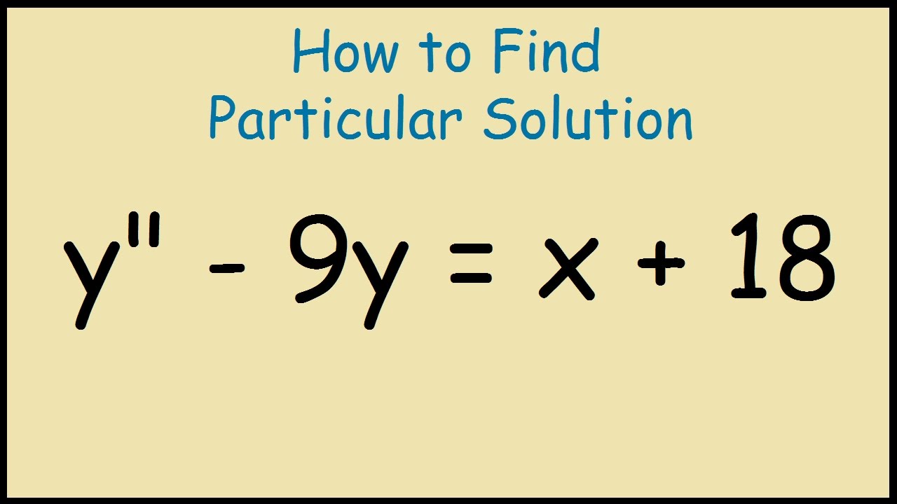 Difference Equation Particular Solution Examples Tessshebaylo