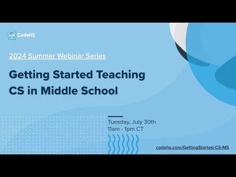 Getting Started Teaching Middle School Cs Youtube