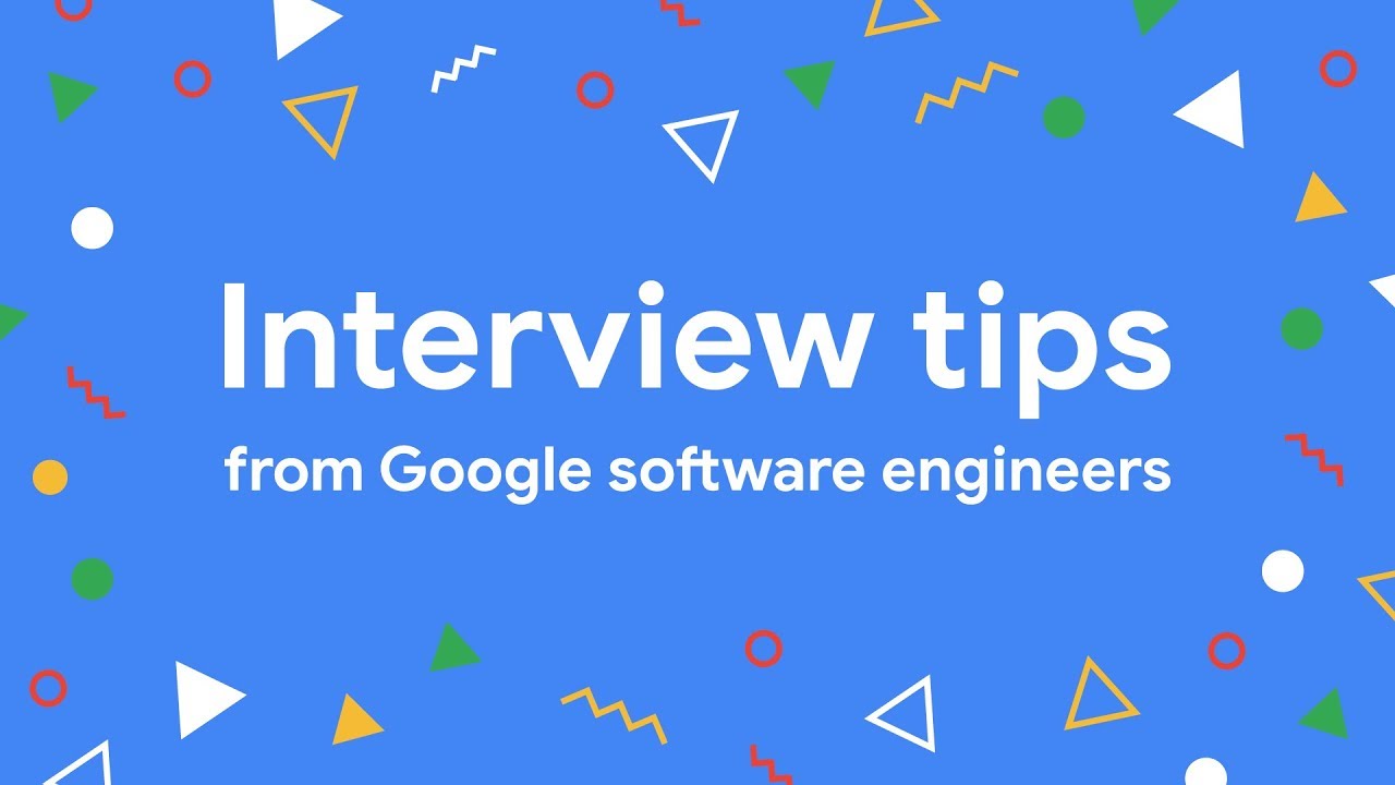 Interview Tips From Google Software Engineers Youtube