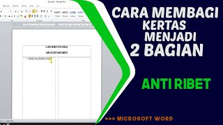 Cara Membuat Halaman Menjadi 2 Bagian Cara Membagi Kertas Di Word Menjadi 2 Bagian Flow Tutorial ...