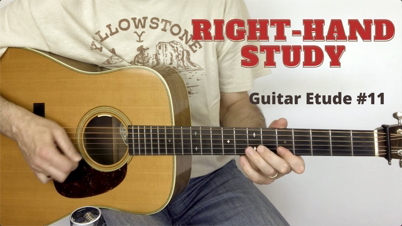 Study To Improve Right Hand Guitar Technique Etude Performance Youtube