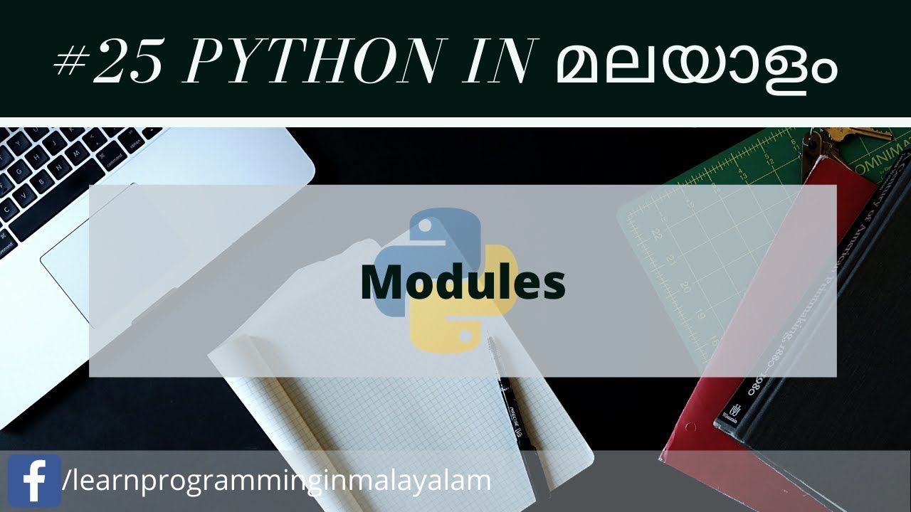 25 Learn Python In Malayalam Modules Youtube