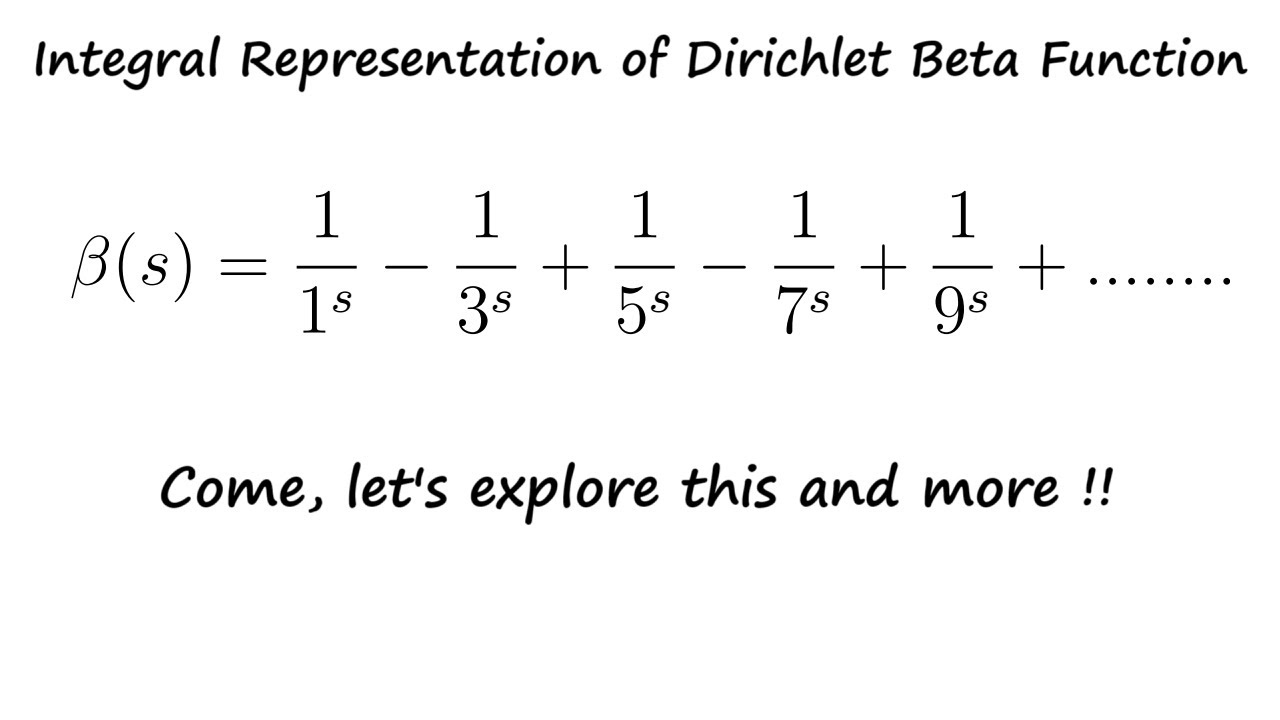 Integral Representation Of Dirichlet Beta Function Youtube