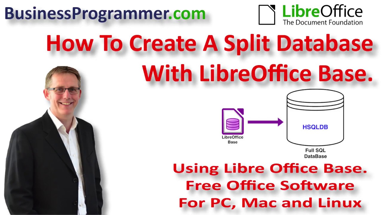 How To Create A Libreoffice Base Split Database Youtube