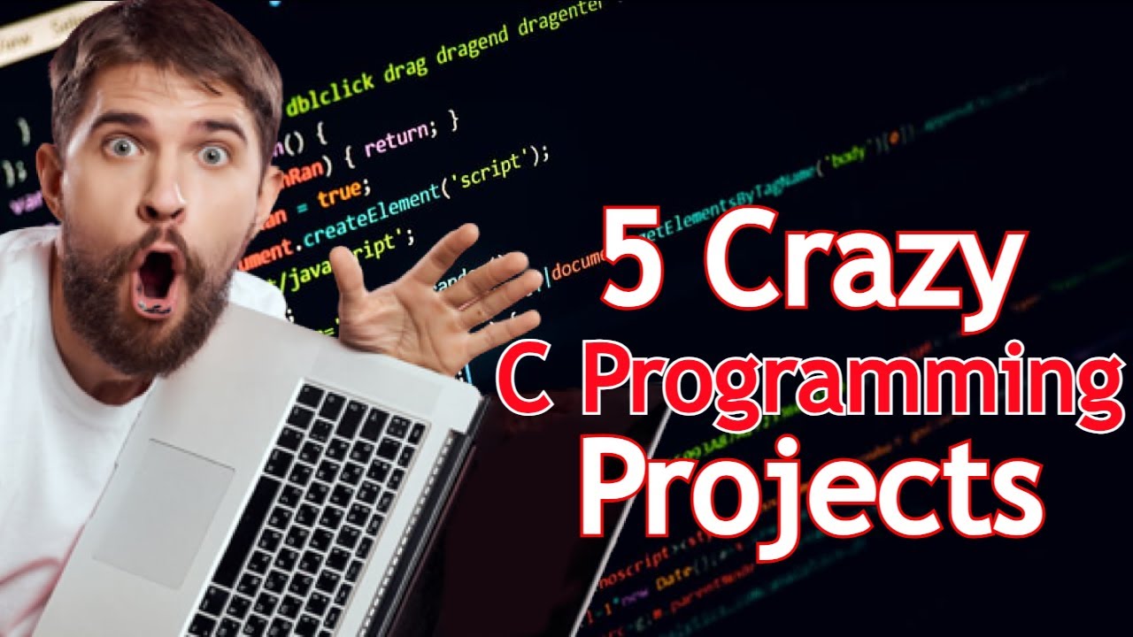 5 Simple C Programming Projects That You Should Know Youtube