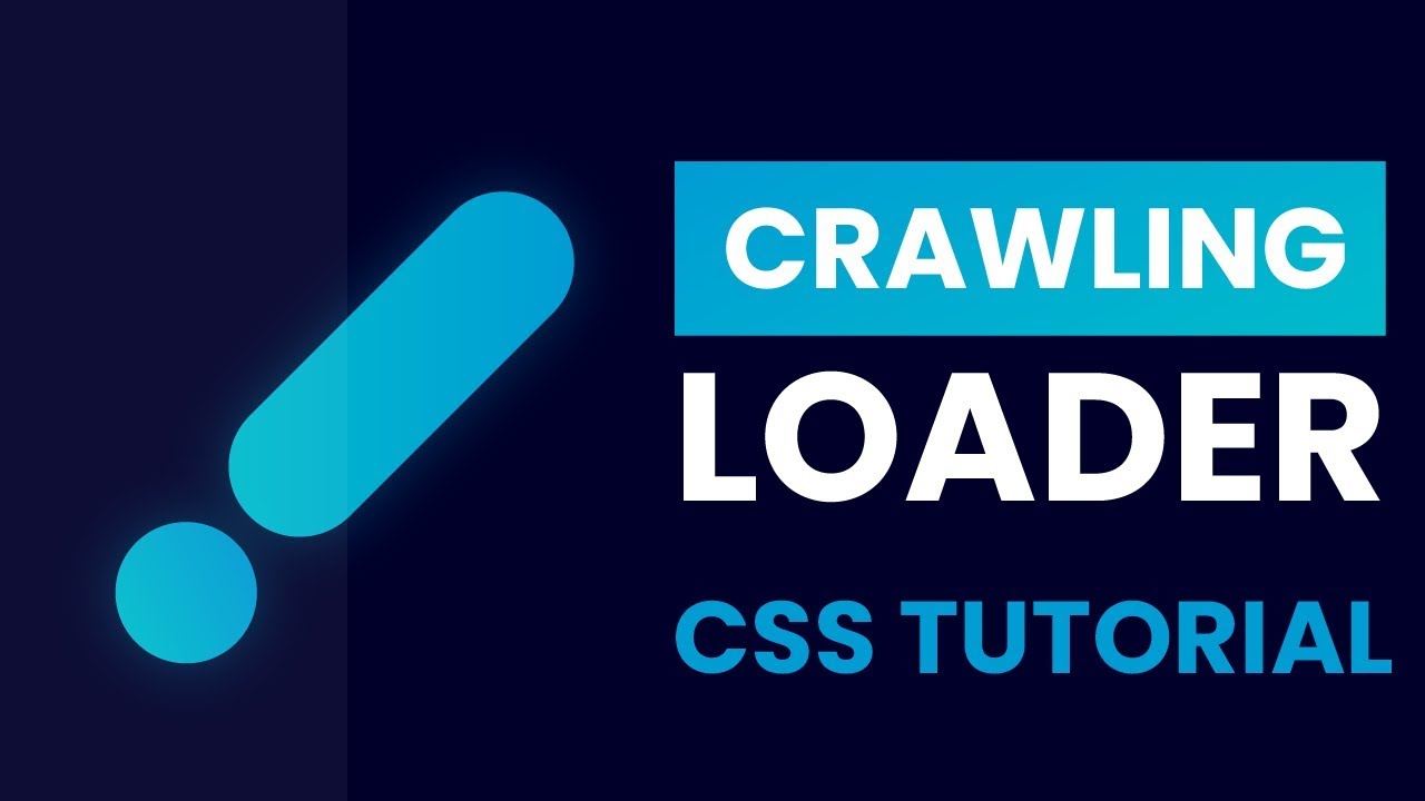 Crawling Loader Css Css Loading Animation Css Loaders Css