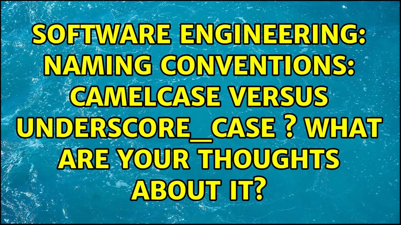 Api Endpoint Naming Conventions Camelcase At Thelma Guerrero Blog