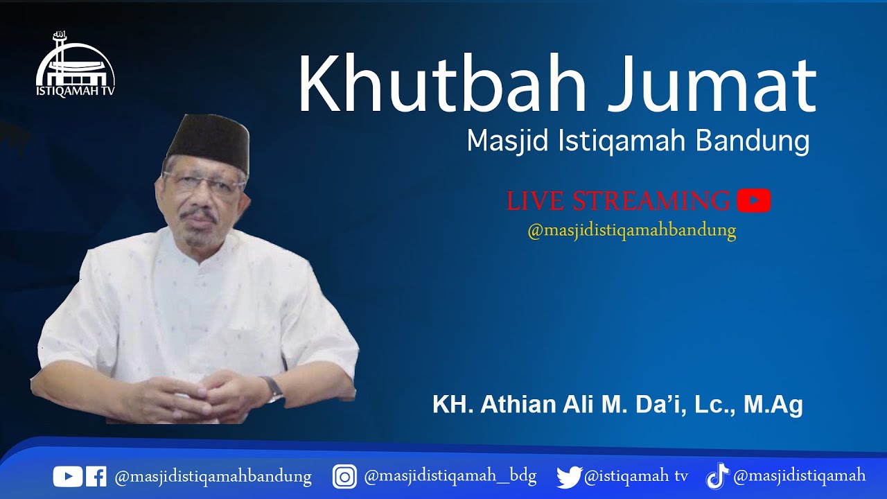 рџ ґkhutbah Jum At Kh Athian Ali M Da I Lc M A Youtube